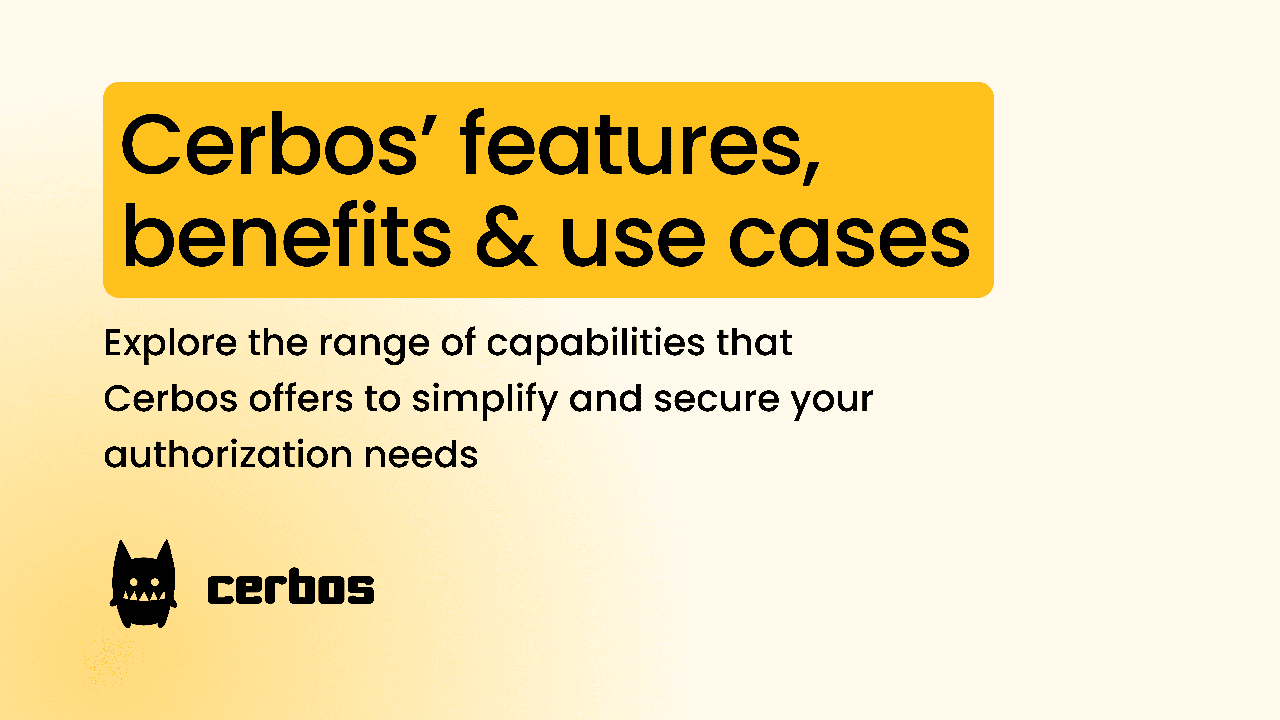 Policy-Based Access Control (PBAC) | Cerbos