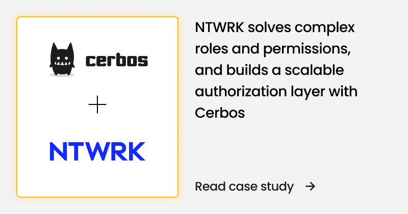 Ntwrk | Cerbos